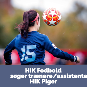 Hellerup Idrætsklub (HIK) søger Talentchef til stor satsning på pige ...